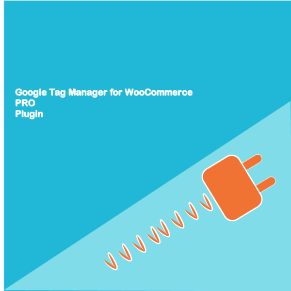 Google Tag Manager for WooCommerce PRO Version 1.17.1